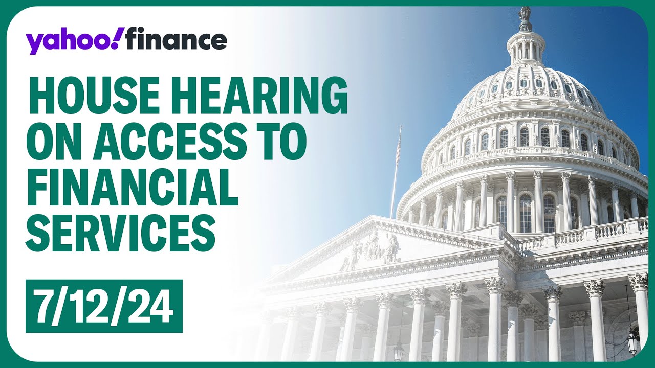 House Financial Services subcommittee holds hearing on financial ...