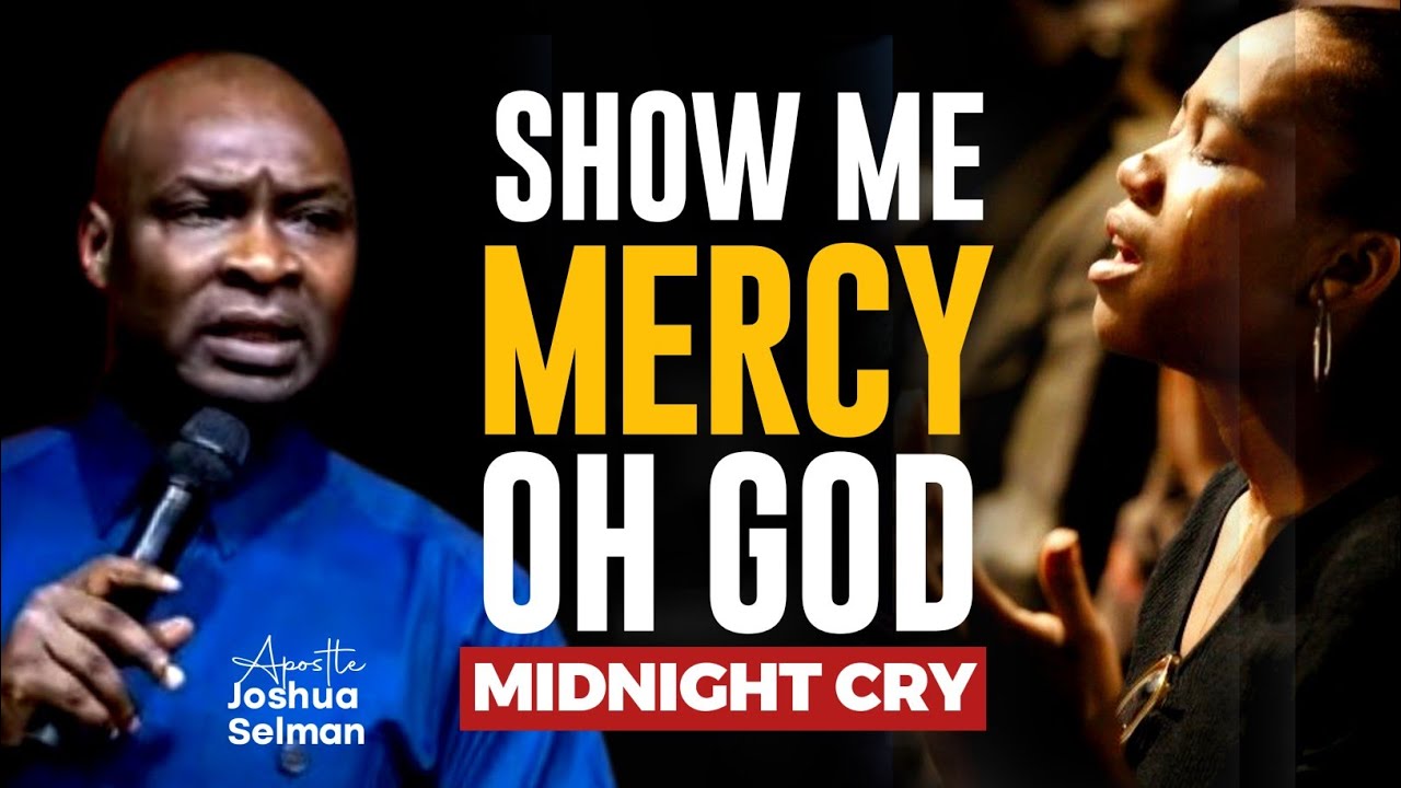 TODAY NIGHT THE LORD WILL SHOW YOU MERCY/SHOW ME MERCY OH GOD - APOSTLE ...