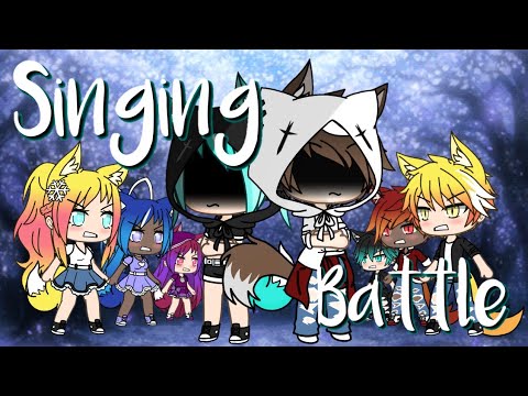 Singing Battle•°(gacha life) - YouTube