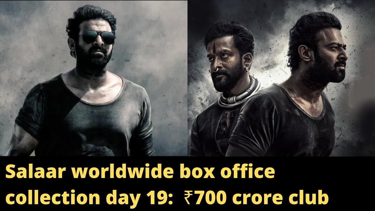 Salaar worldwide box office collection day 19 ₹700 crore club #salar # ...
