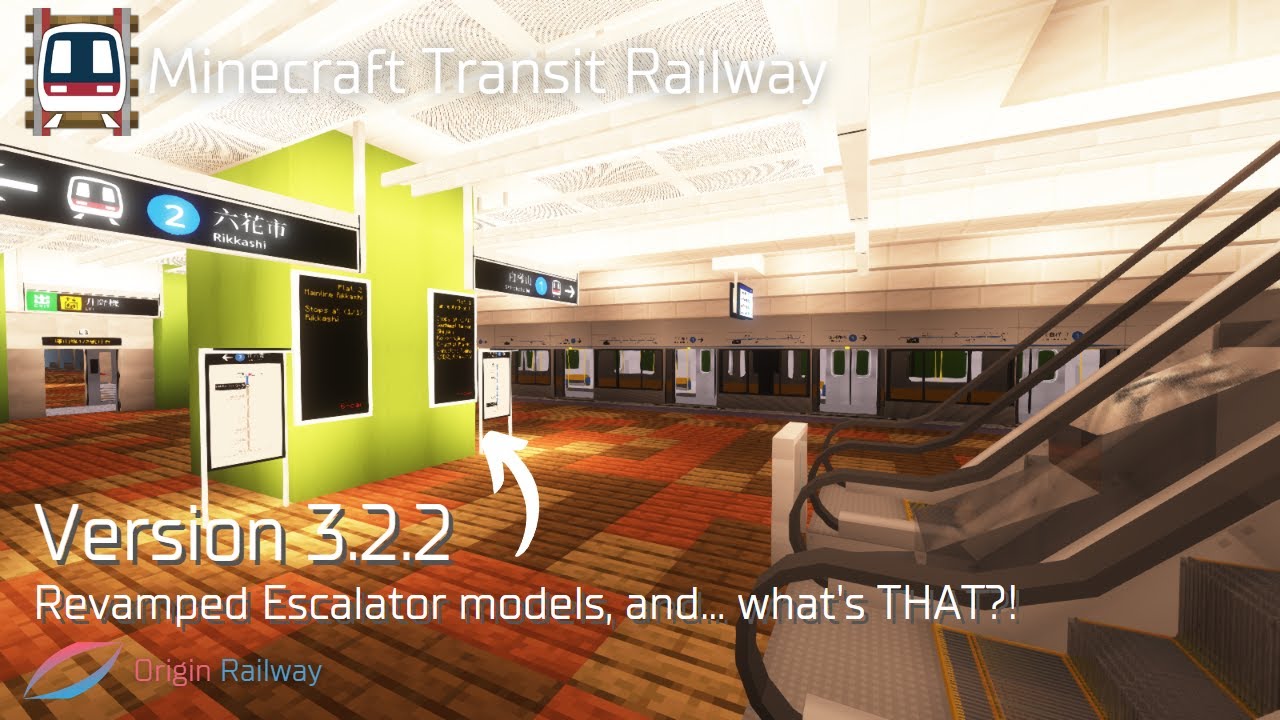 Minecraft Transit Railway v3.2.2 - New PIDS, New ESCALATORS ...