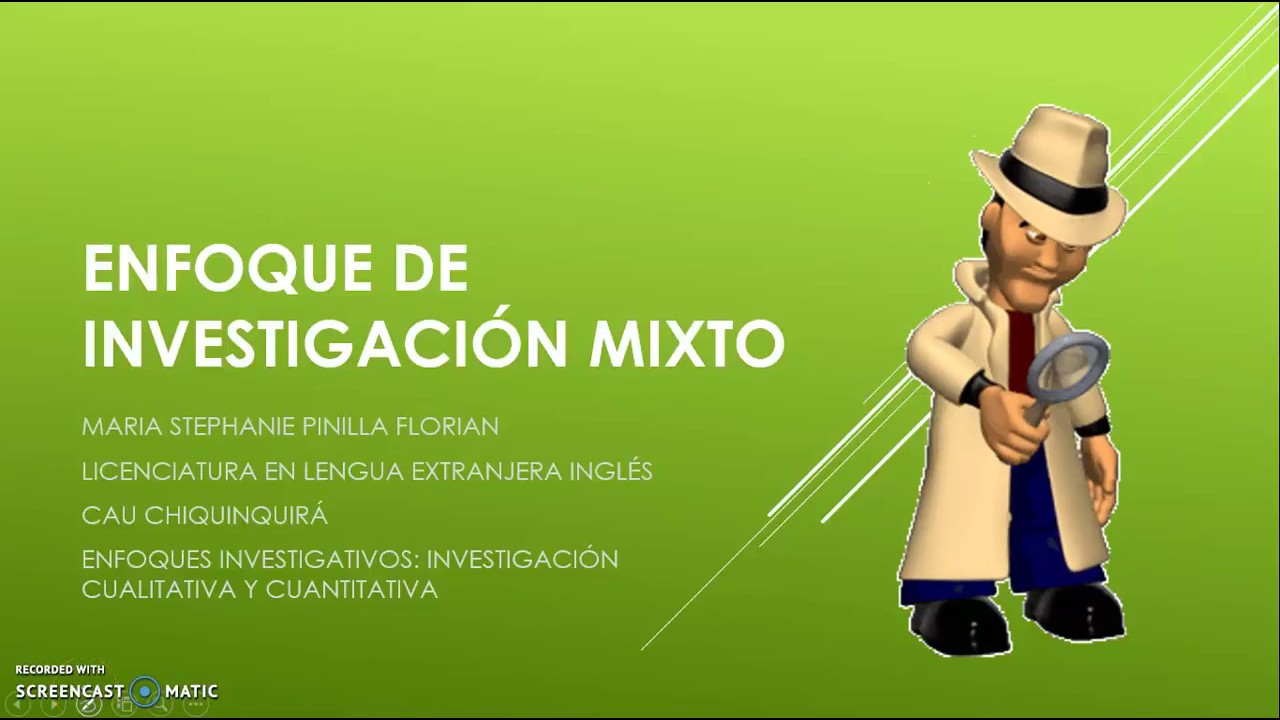 Enfoque de investigación mixto. ACTIVA LOS SUBTITULOS. :) - YouTube