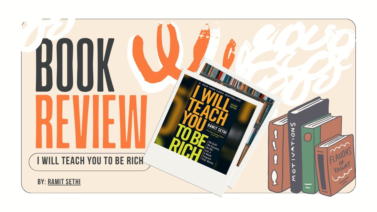 “I Will Teach You to Be Rich Book By Ramit Sethi: Unlocking the Secrets ...