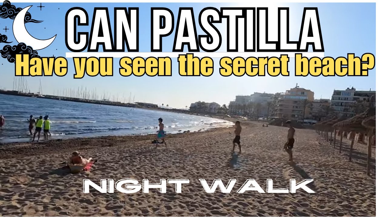 FULL CA'N PASTILLA walk JULY 24 2024 - YouTube