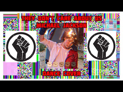 THEY DON‘T CARE ABOUT US ✊🏻✊🏼✊🏽✊🏾✊🏿 | DANCE COVER | KEVIN STACHL
