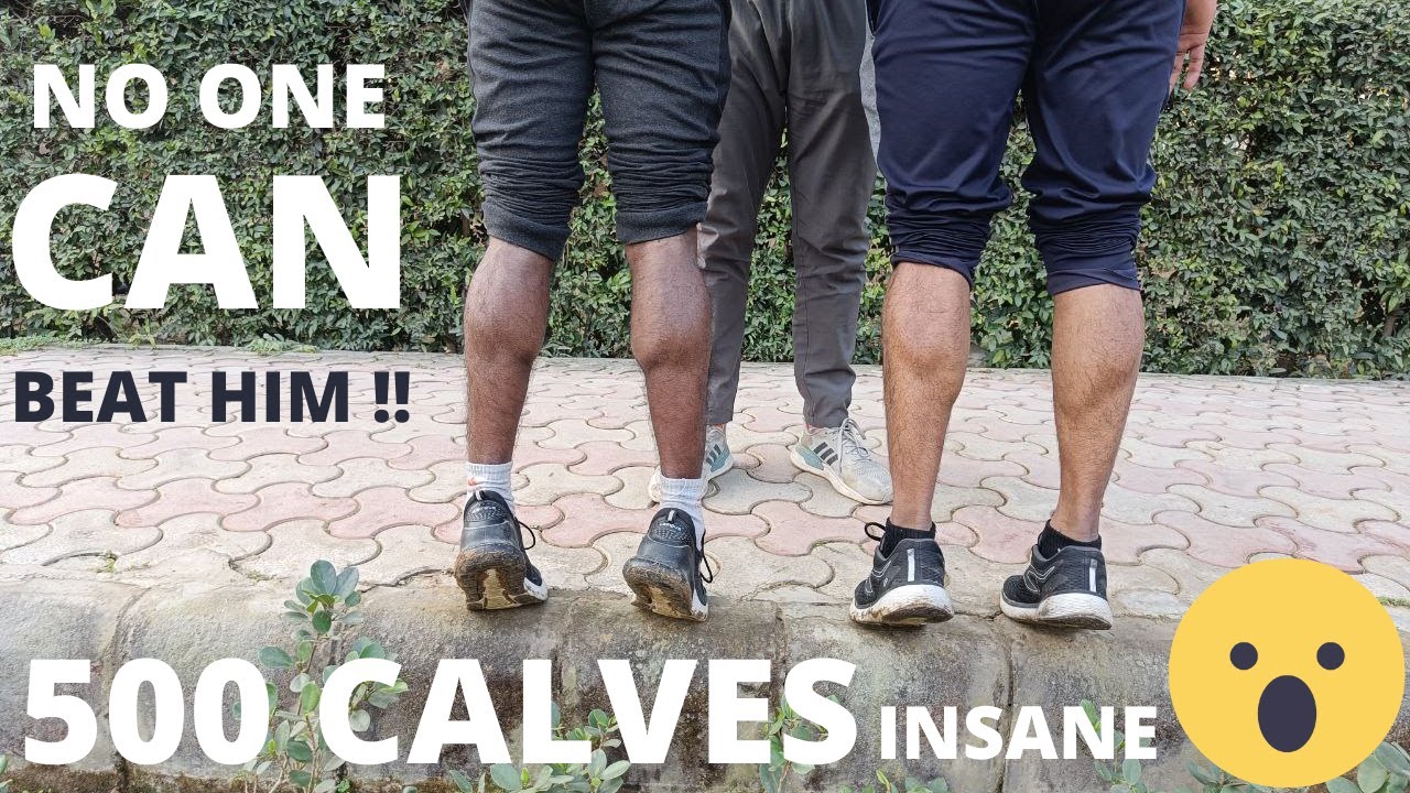 THIS GUY HAVE INSANE CALVES || 500 CALVES CHALLENGE - YouTube
