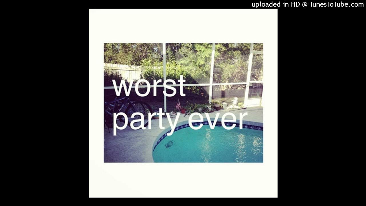 Worst Party Ever - You Don't Party - YouTube