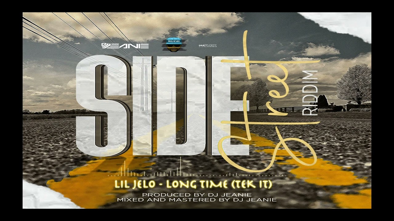 LIL JELO - LONG TIME (TEK IT) - SIDE STREET RIDDIM || 2022 SOCA ...
