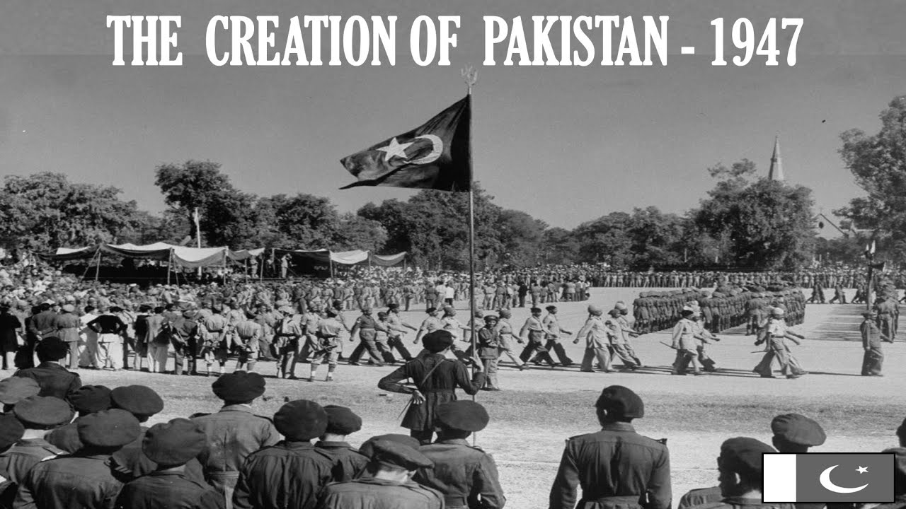 The Creation of Pakistan - 1947 - YouTube