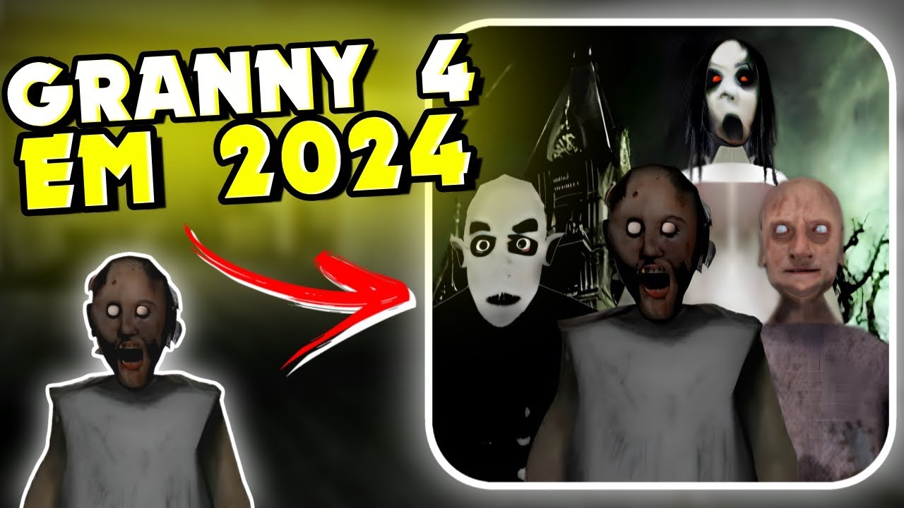 GRANNY 4 OFICIAL VAI LANÇAR EM 2024?? Granny 4 - YouTube