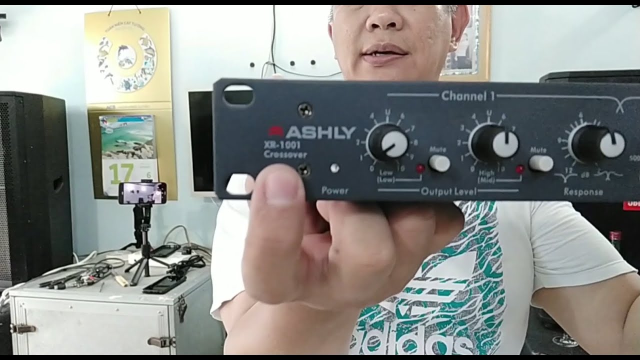 Test Hướng Dẫn Kết Nối Crossover (Ashly XR-1001) Taiwan Sản Xuất Đánh ...