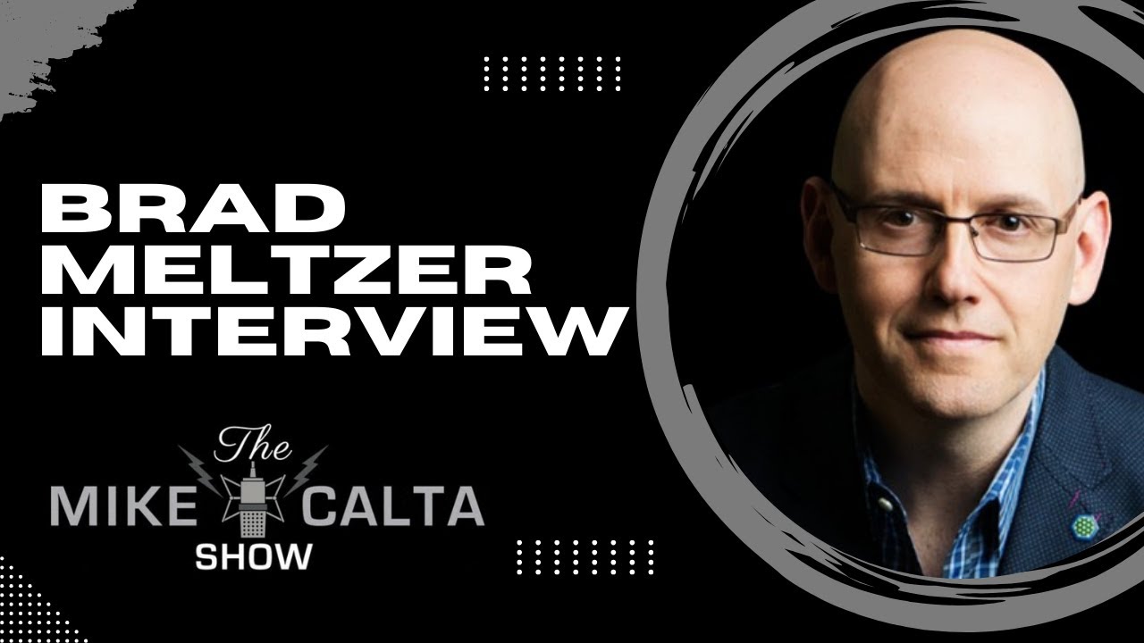 Brad Meltzer Interview | The Mike Calta Show - YouTube