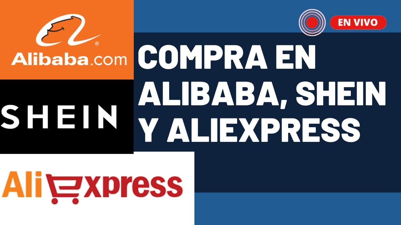 COMPRA EN ALIBABA, ALIEXPRESS Y SHEIN (IMPORTA DE CHINA A ECUADOR ...