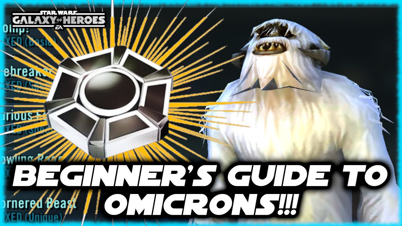 Beginner's Guide to OMICRONS in Star Wars Galaxy of Heroes! - YouTube