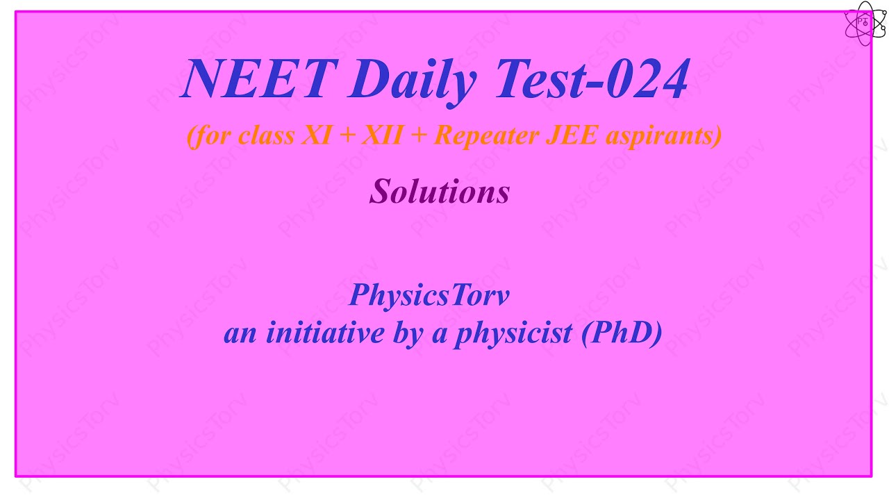 NEET Daily Test-024 (Solutions) (Circular Motion) - YouTube