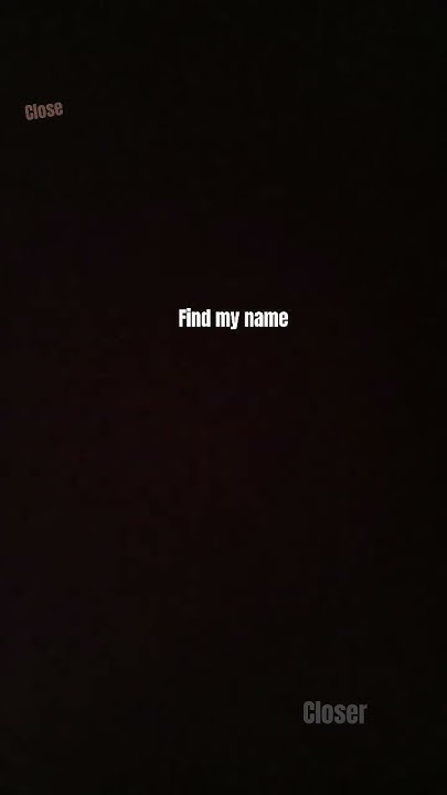 Can you find my name ? - YouTube