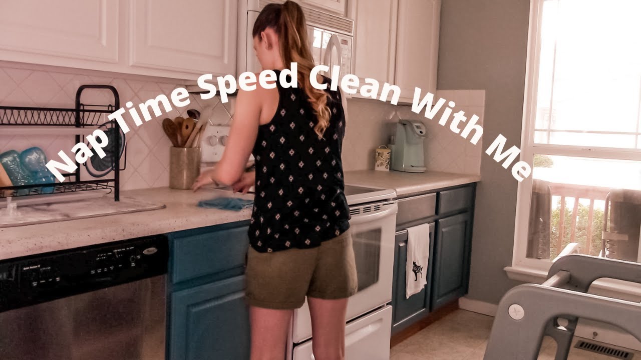 SIMPLE NAP TIME CLEAN WITH ME | SPEED CLEAN ME | NAP TIME CLEAN WITH ME ...