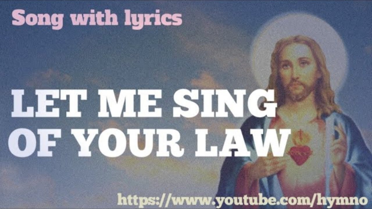 LET ME SING OF YOUR LAW || PRAYER HYMNS _ HYMNO IN _ SONG WITH LYRICS ...