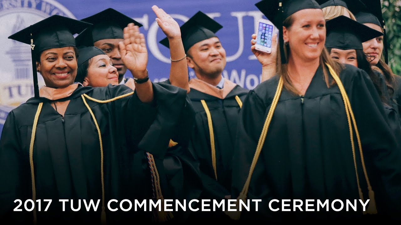 2017 TUW Commencement Ceremony Highlights - YouTube