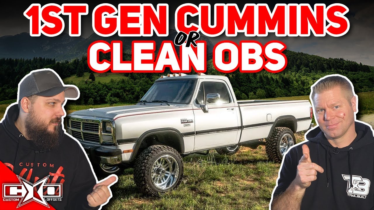 First Gen Cummins or Clean OBS?! || This or That - YouTube