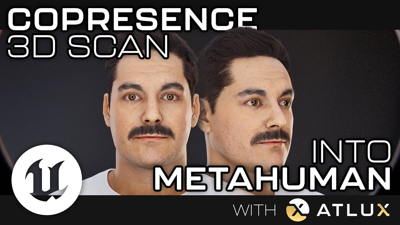Copresence Scan into MetaHuman | Atlux λ - YouTube
