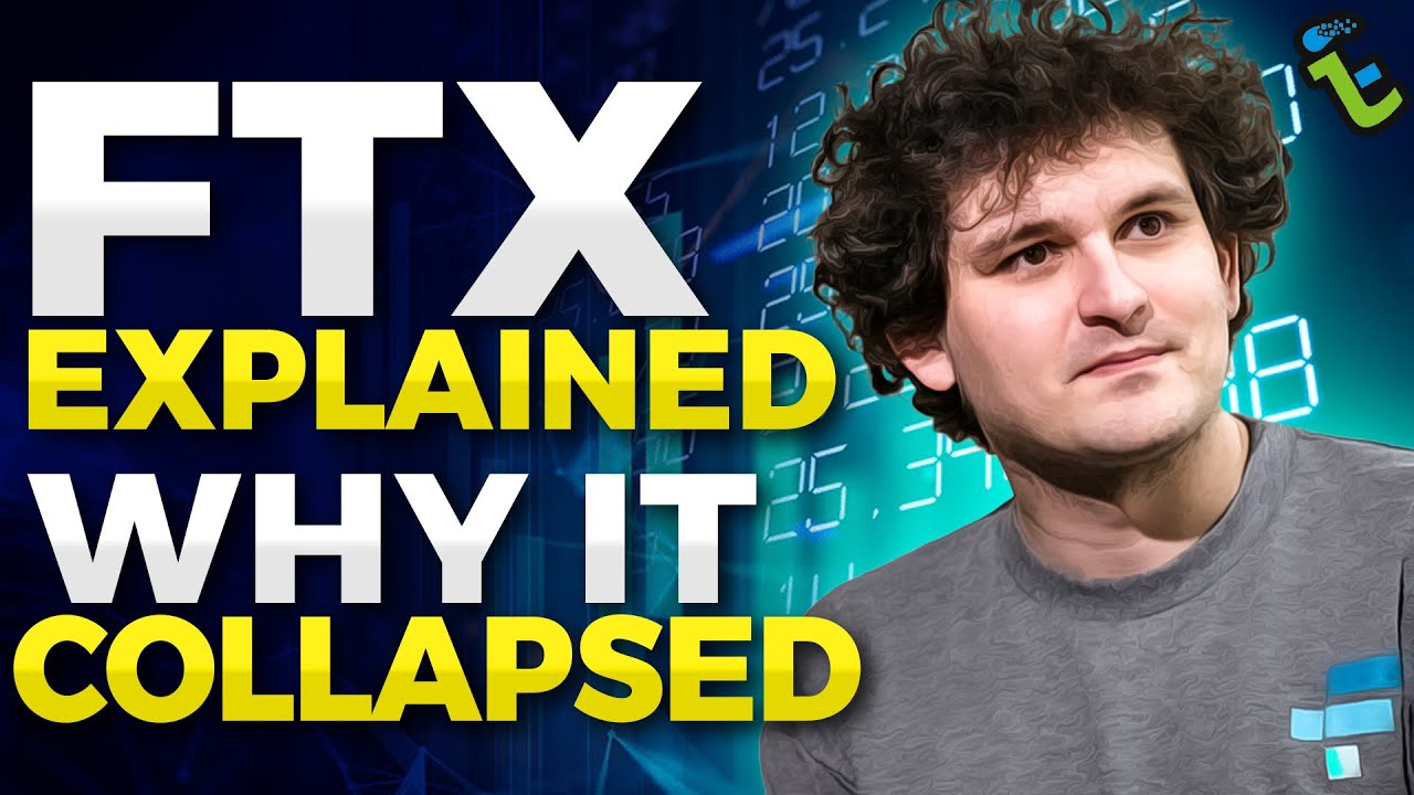 FTX Explained and why it collapsed | Sam Bankman-Fried Fraud - YouTube