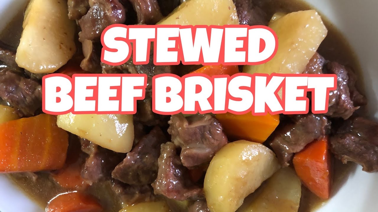 STEWED BEEF BRISKET FOR DINNER - YouTube