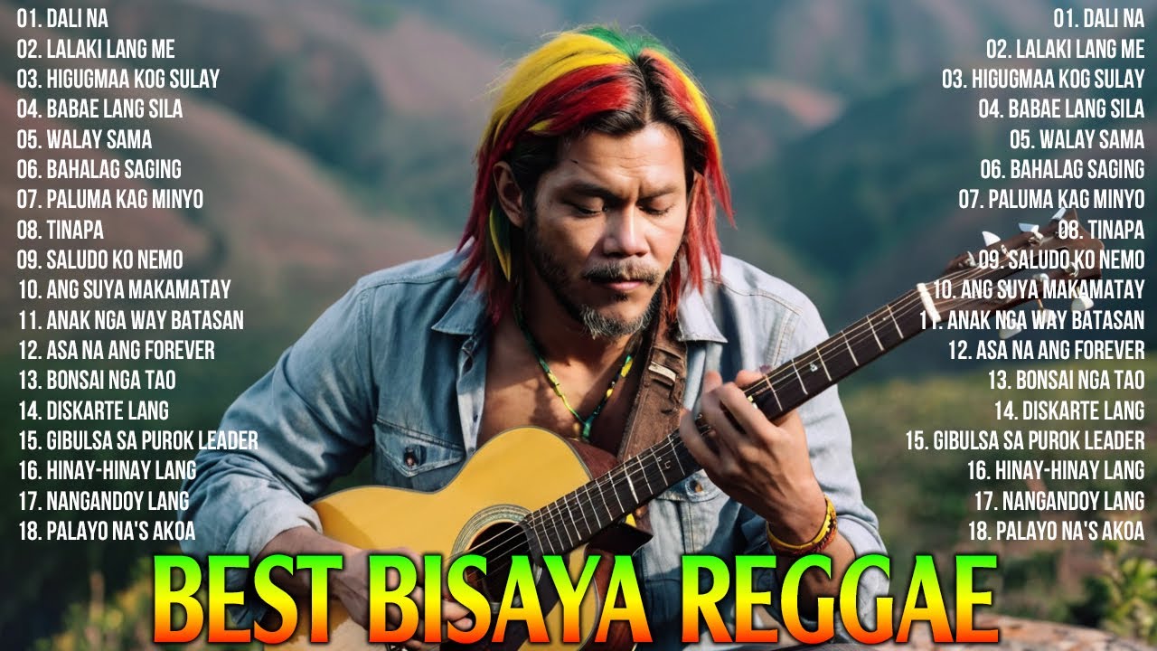 NEW BEST BISAYA REGGAE NON-STOP/COMPILATION | DALI NA,LALAKI LANG ME ...