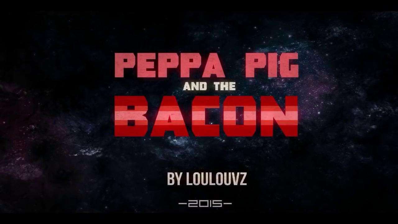 Peppa Pig and the Bacon Parody - YouTube