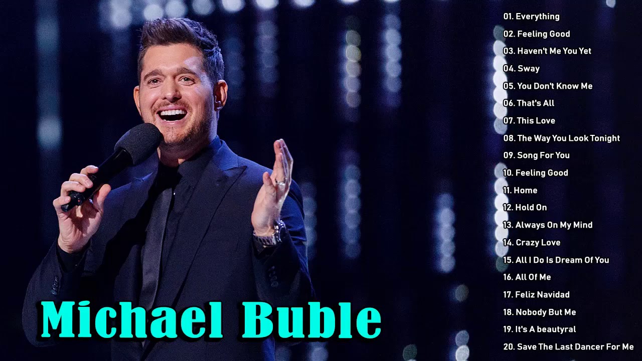 Michael Buble Greatest Hits Full Album - The Best Of Michael Buble 2020 ...