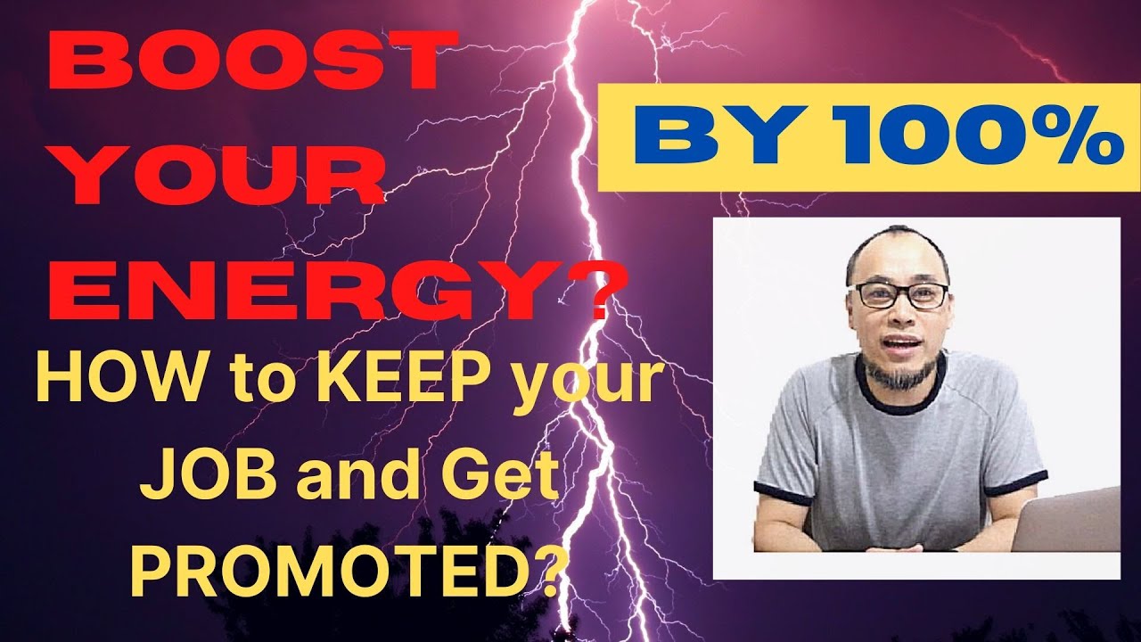How to BOOST your Work Life? HOW to Keep your JOB and GET PROMOTED at ...