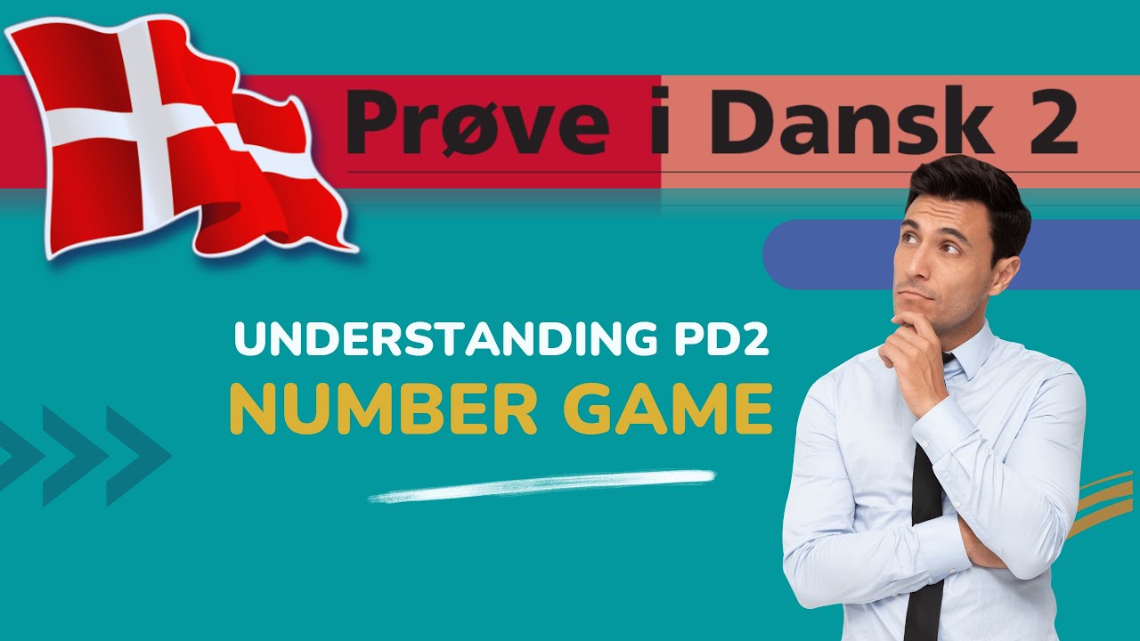 Number Game | Explained | Prøve I Dansk 2 | PD2 - YouTube