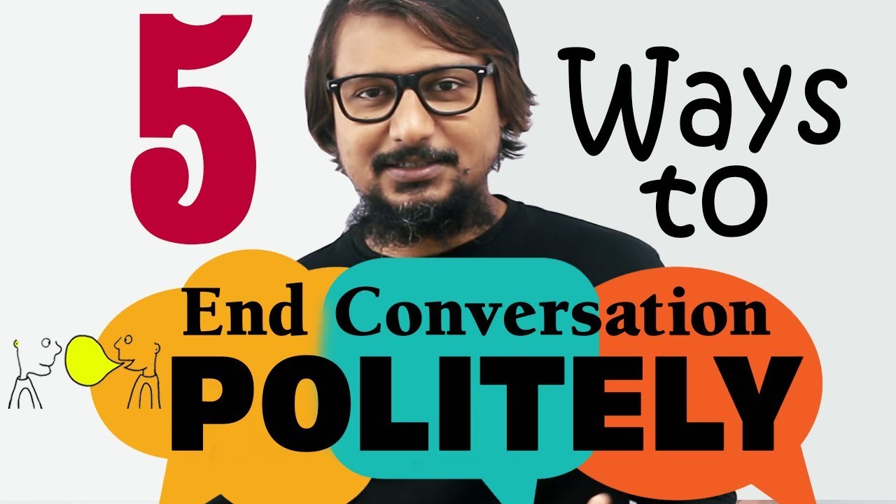 5 Phrases to End Conversation Politely। English Speaking Tips, Lesson ...