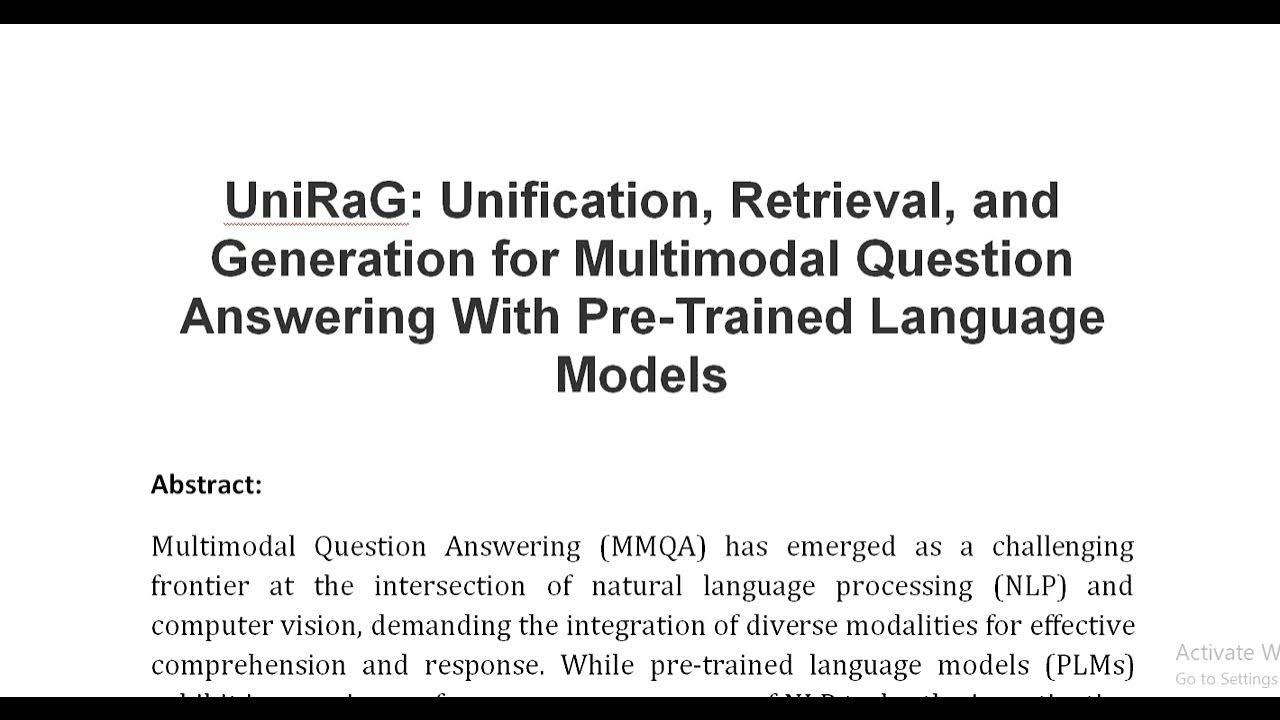 UniRaG Unification, Retrieval, and Generation for Multimodal Question Answering With Pre Trained ...