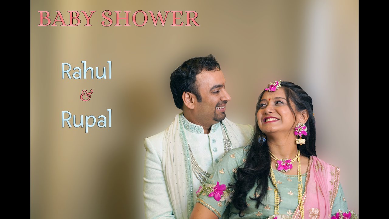 Rahul & Rupal Baby Shower Cinematic | 2023 | - YouTube