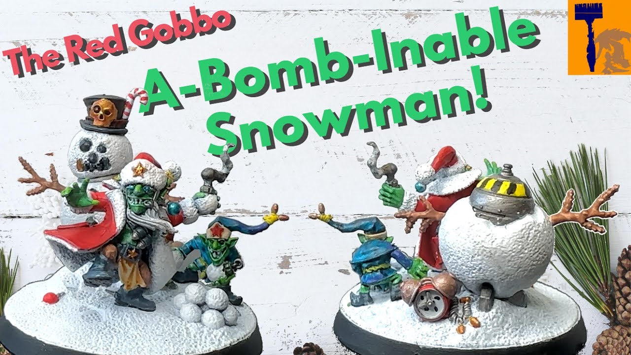 My First Holiday Model: Painting The Red Gobbo’s A-Bomb-Inable Snowman ...
