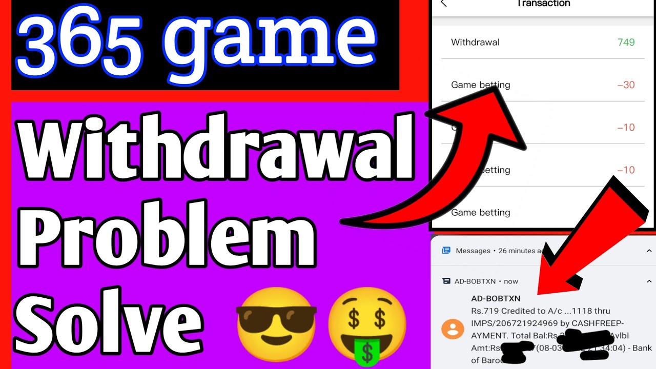 365 game Withdrawal Problem Solve | 365 game withdrawal | 365 game ...