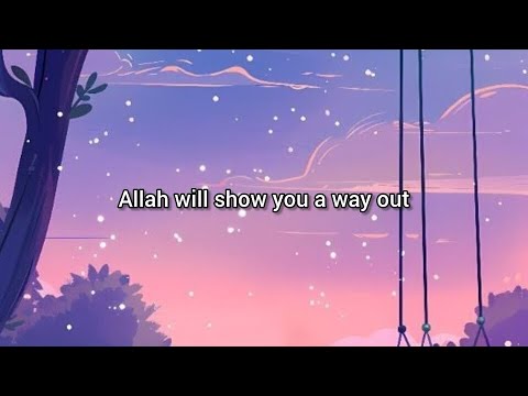 Allah will show you a way out when the time is right. | #islamicreels ...