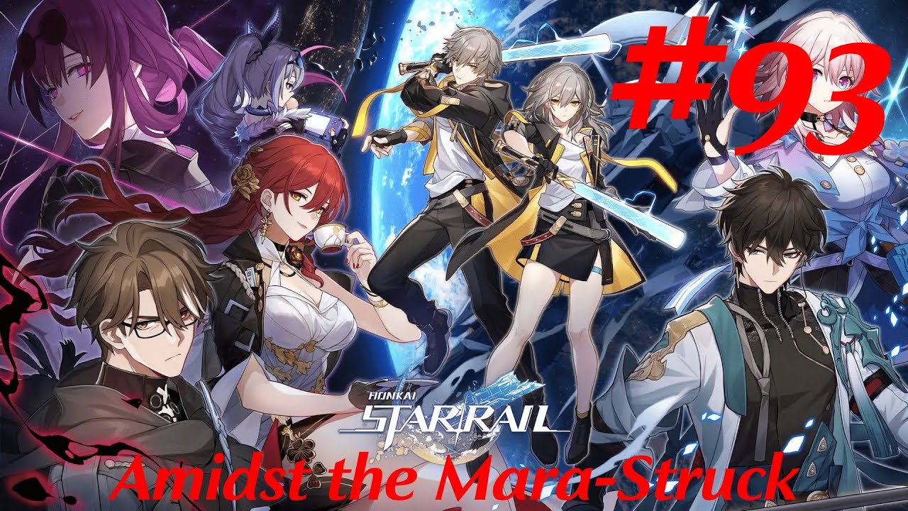 Honkai: Star Rail Walkthrough Part 93 - Amidst the Mara-Struck (No ...