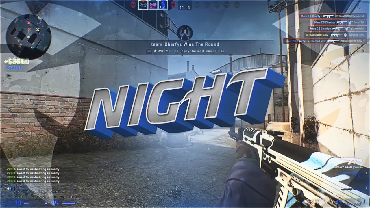 "Night" - CS:GO Highlights #6 🌃 - YouTube