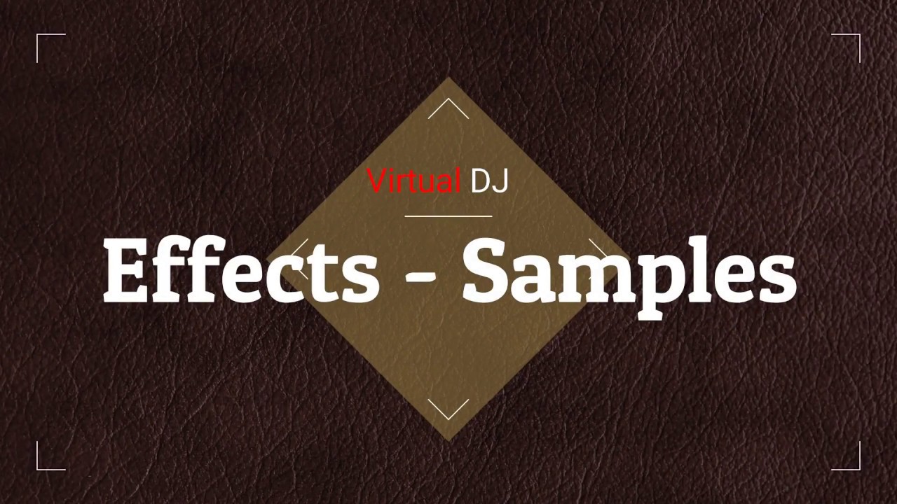 VirtualDJ 8 Pack Effect - Samples - YouTube