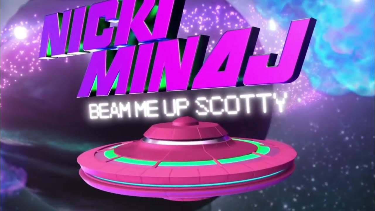 Beam Me Up Scotty - Nicki Minaj - Bass Boosted - YouTube