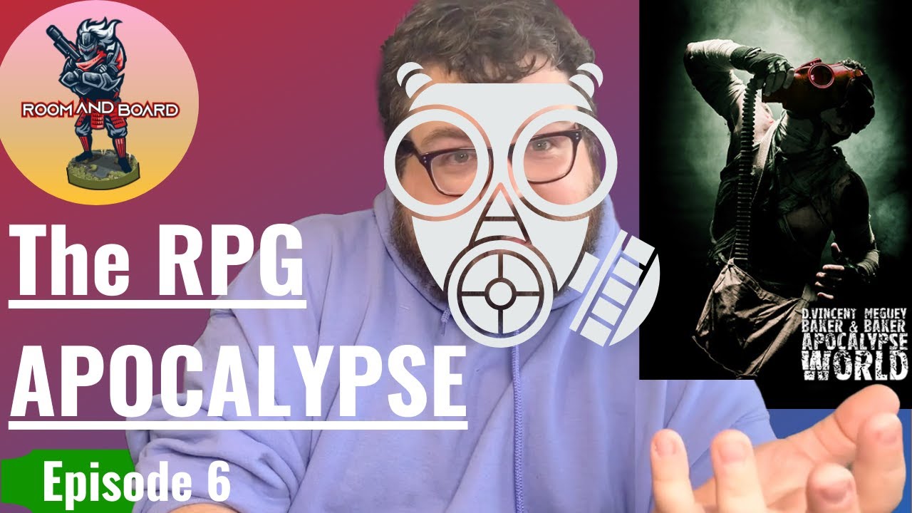 Powered by the apocalypse | Rule Book Club | Ep 6 | Apocalypse World ...
