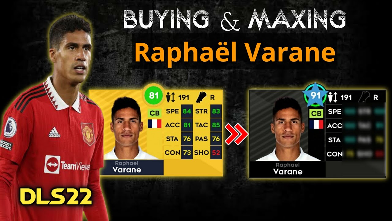 Raphaël Varane Best Maxing In DLS 22 | Dream League Soccer 2022 - YouTube