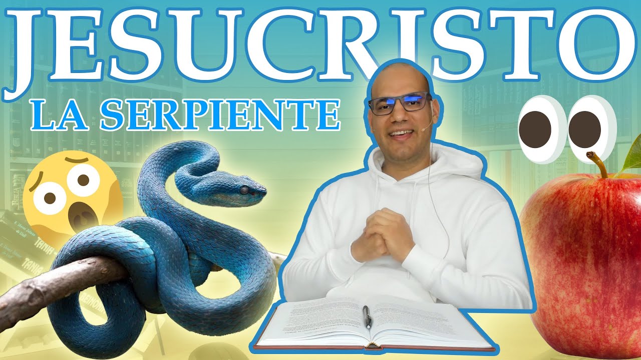 JESUCRISTO, la serpiente más ASTUTA de todos los animales del Jardín ...