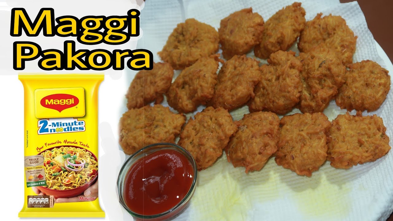 MAGGI PAKODA - Quick & Easy Best Maggi Pakora Recipe, maggi recipe ...
