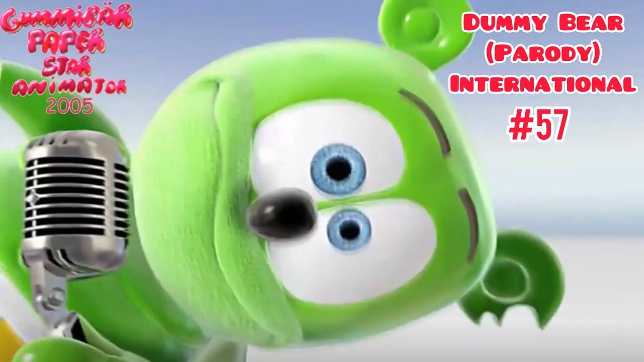Dummy Bear Song (Parody) International #57 - YouTube
