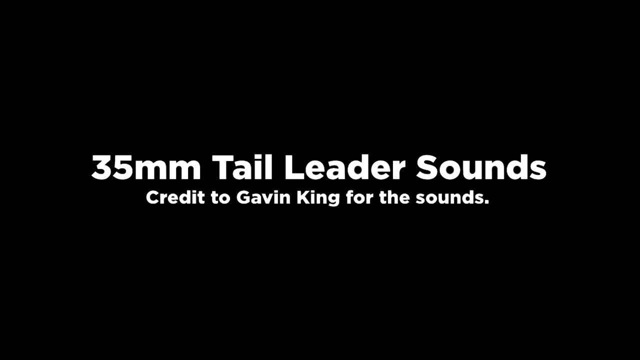 [FREE TO USE] 35mm Tail Leader Sounds - YouTube