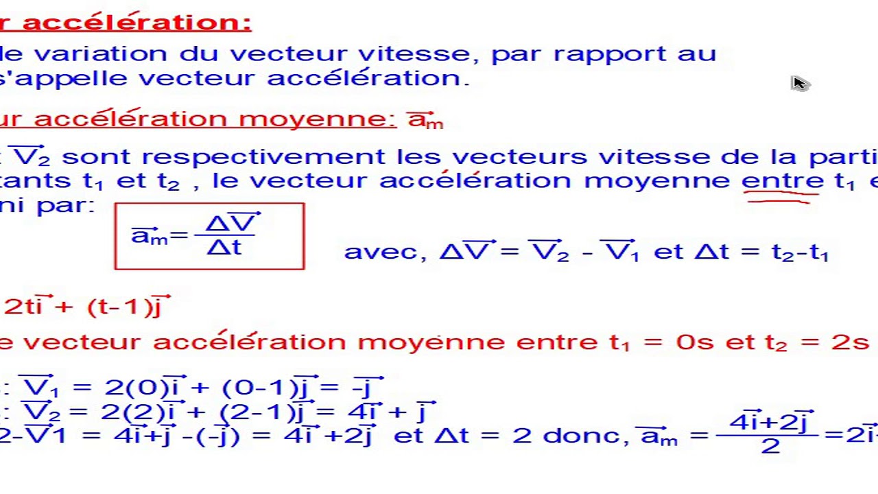 chap7-partie3-vecteur vitesse instantanee-acceleration - YouTube