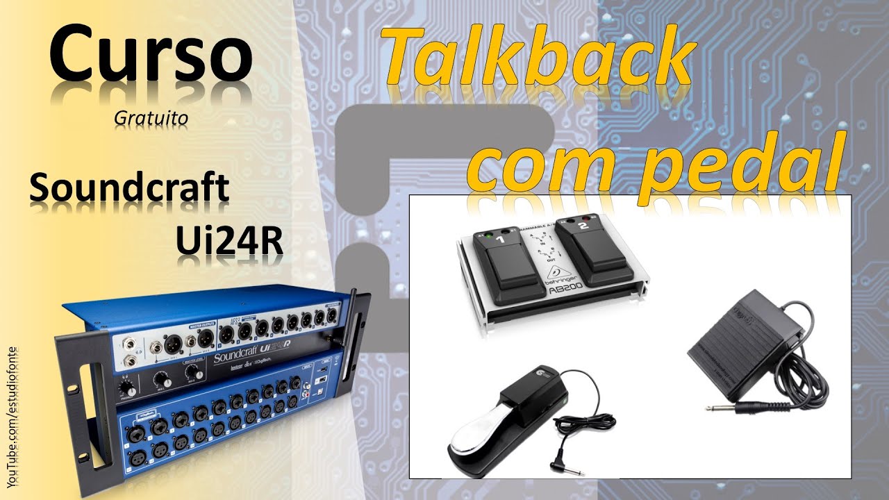 #Talkback com pedal - #Ui24R #Soundcraft - YouTube